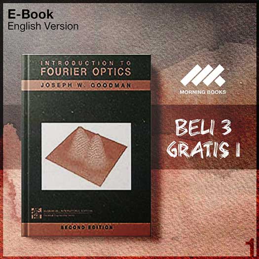 Introduction To Fourier Optics 2e – Goodman – Morning Store