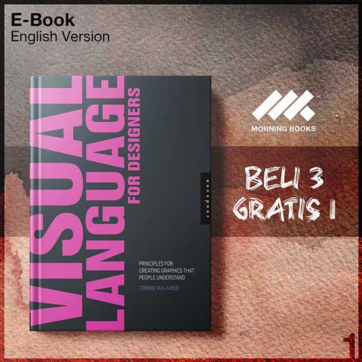 Visual Language for Designers Principles for Creating Graphics that ...