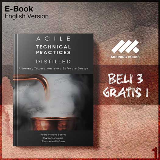Agile Technical Practices Distilled A Journey Toward Mastering – Morning Store