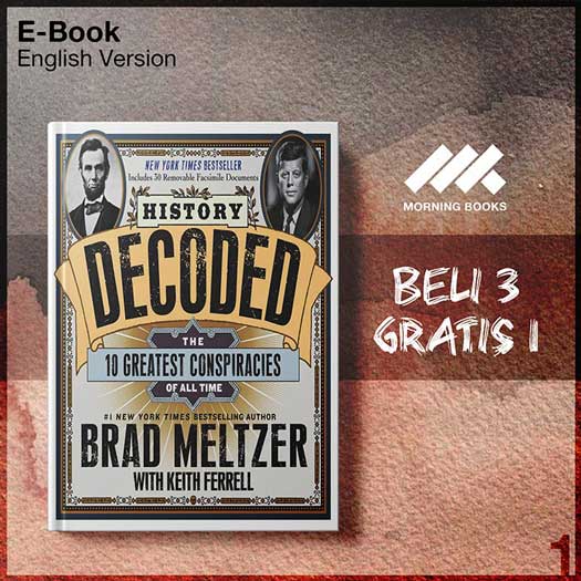 History Decoded The 10 Greatest Conspiracies of All Time – Morning Store