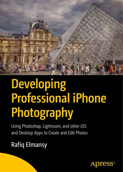 Developing Professional iPhone Photography Using Photoshop Lightroom ...