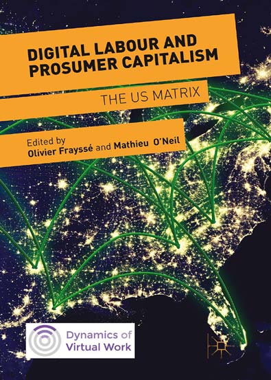 Digital Labour and Prosumer Capitalism The US Matrix – Morning Store