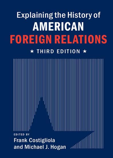 Explaining the History of American Foreign Relations – Morning Store