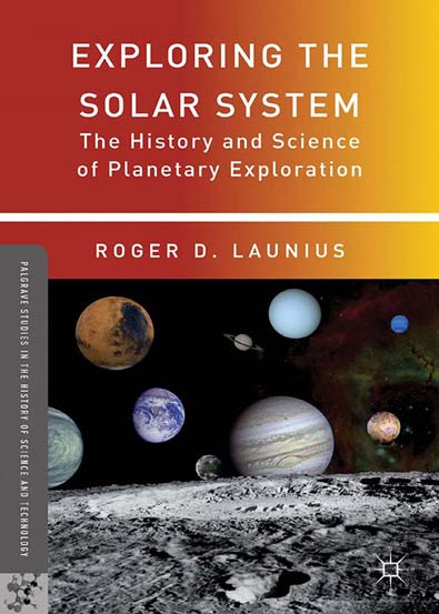 Exploring the Solar System The History and Science of Planetary ...