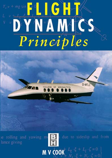 Flight Dynamics Principles A Linear Systems Approach to Aircraft ...