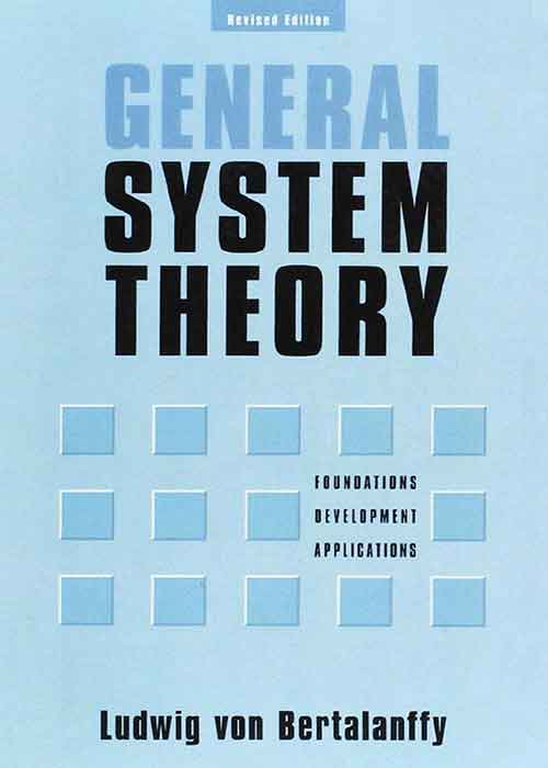 General System Theory Foundations Development Applications Ludwig Von ...