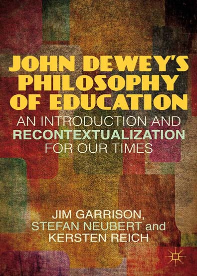 John Deweys Philosophy of Education An Introduction and – Morning Store