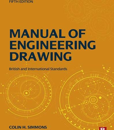 Manual of Engineering Drawing 5th Edition – Morning Store