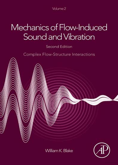 Mechanics of FlowInduced Sound and Vibration Volume 2 Complex – Morning ...