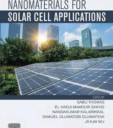 Nanomaterials for solar cell applications – Morning Store