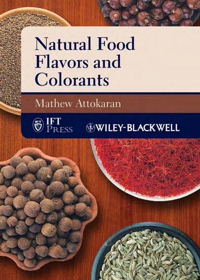 Natural Food Flavors and Colorants by Mathew Attokaran – Morning Store