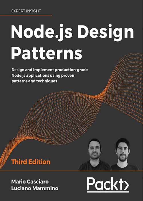 Nodejs Design Patterns Design and implement productiongrade Nodejs – Morning Store