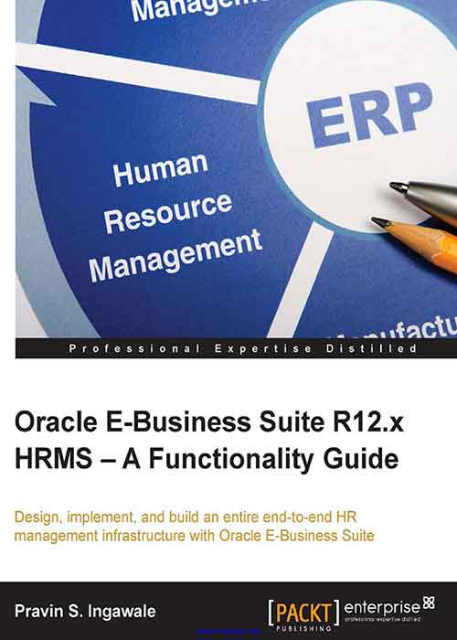 Oracle EBusiness Suite R12x HRMS A Functionality Guide Design – Morning ...