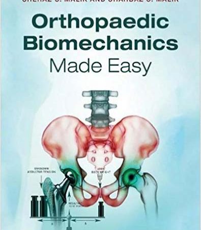 Orthopaedic Biomechanics Made Easy – Morning Store
