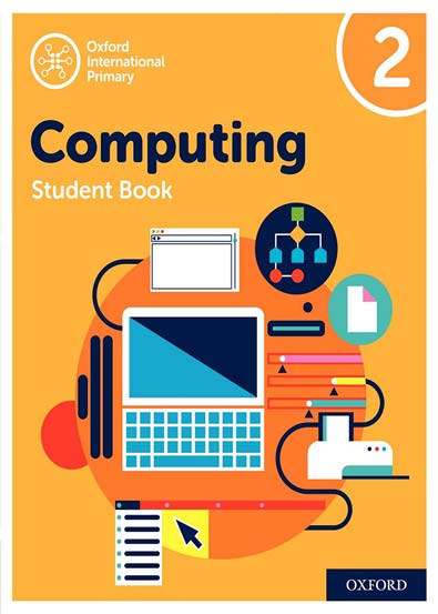 Oxford International Primary Computing Student Book 2 Oxford – Morning ...