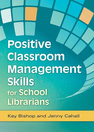 Positive Classroom Management Skills for School Librarians – Morning Store