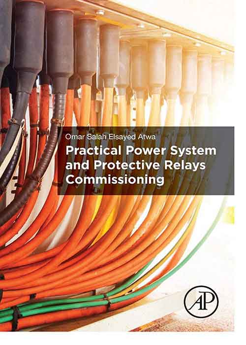Practical Power System and Protective Relays Commissioning – Morning Store