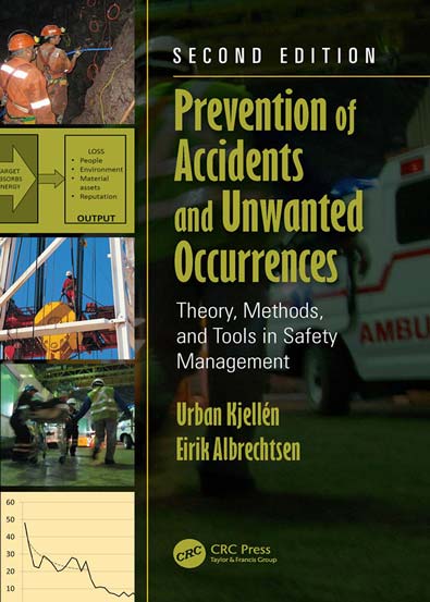 Prevention of Accidents and Unwanted Occurrences Theory Methods and ...