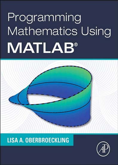 Programming Mathematics Using MATLAB – Morning Store