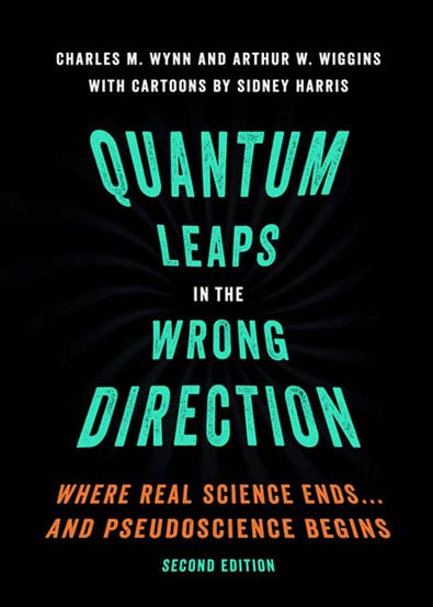 Quantum Leaps in the Wrong Direction Where Real Science Endsand ...