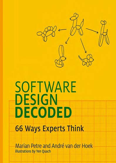 Software Design Decoded 66 Ways Experts Think – Morning Store
