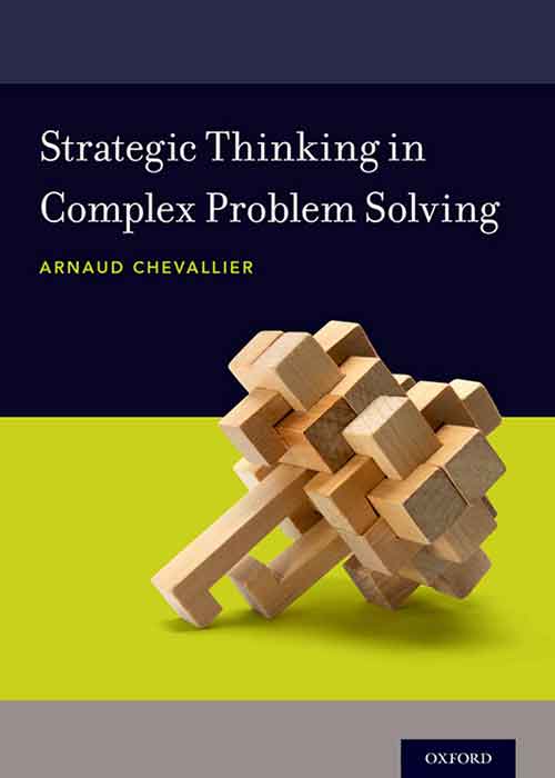 Strategic Thinking in Complex Problem Solving – Morning Store