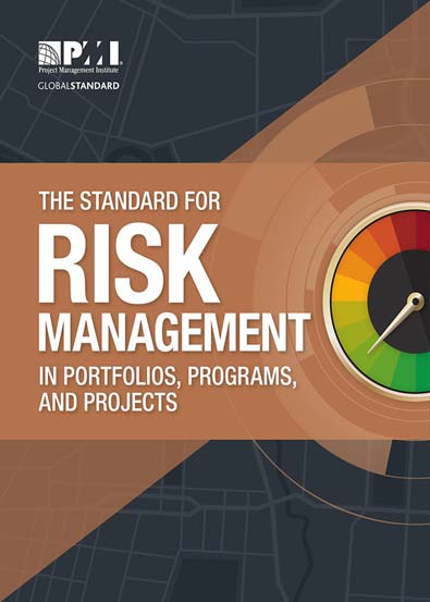 THE STANDARD FOR RISK MANAGEMENT IN PORTFOLIOS PROGRAMS AND PROJECTS ...