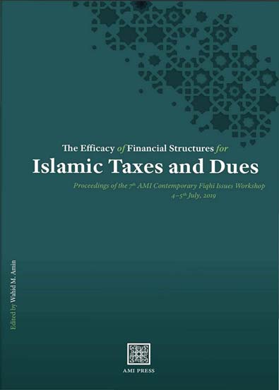 The Efficacy of Financial Structures for Islamic Taxes and Dues ...