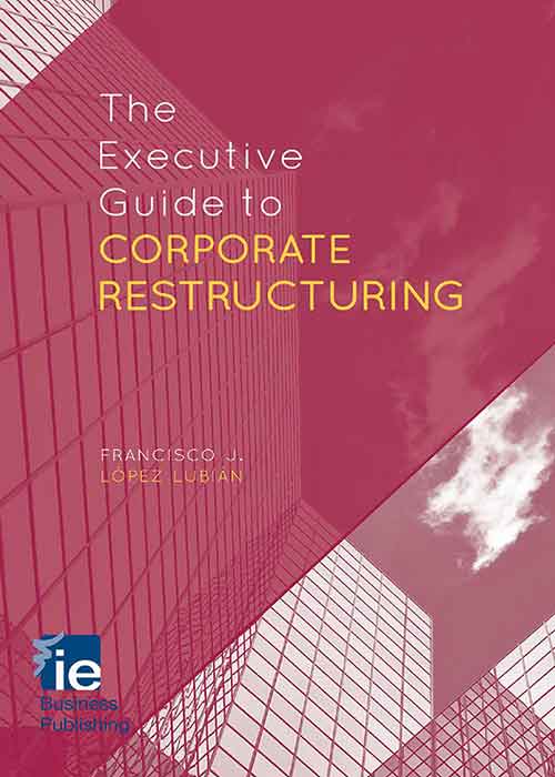 The Executive Guide to Corporate Restructuring – Morning Store