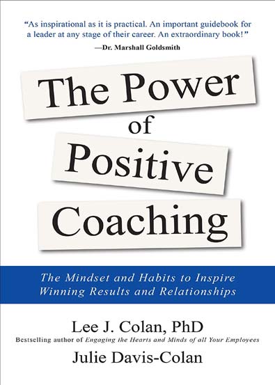 The Power of Positive Coaching The Mindset and Habits to Inspire ...
