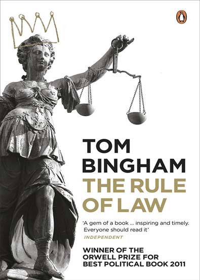 The Rule of Law by Tom Bingham – Morning Store