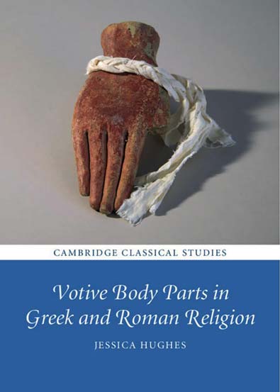Votive Body Parts in Greek and Roman Religion – Morning Store
